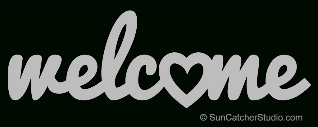 Welcome Heart – Pattern, Template, Stencil, Printable Word Art - Scroll ...